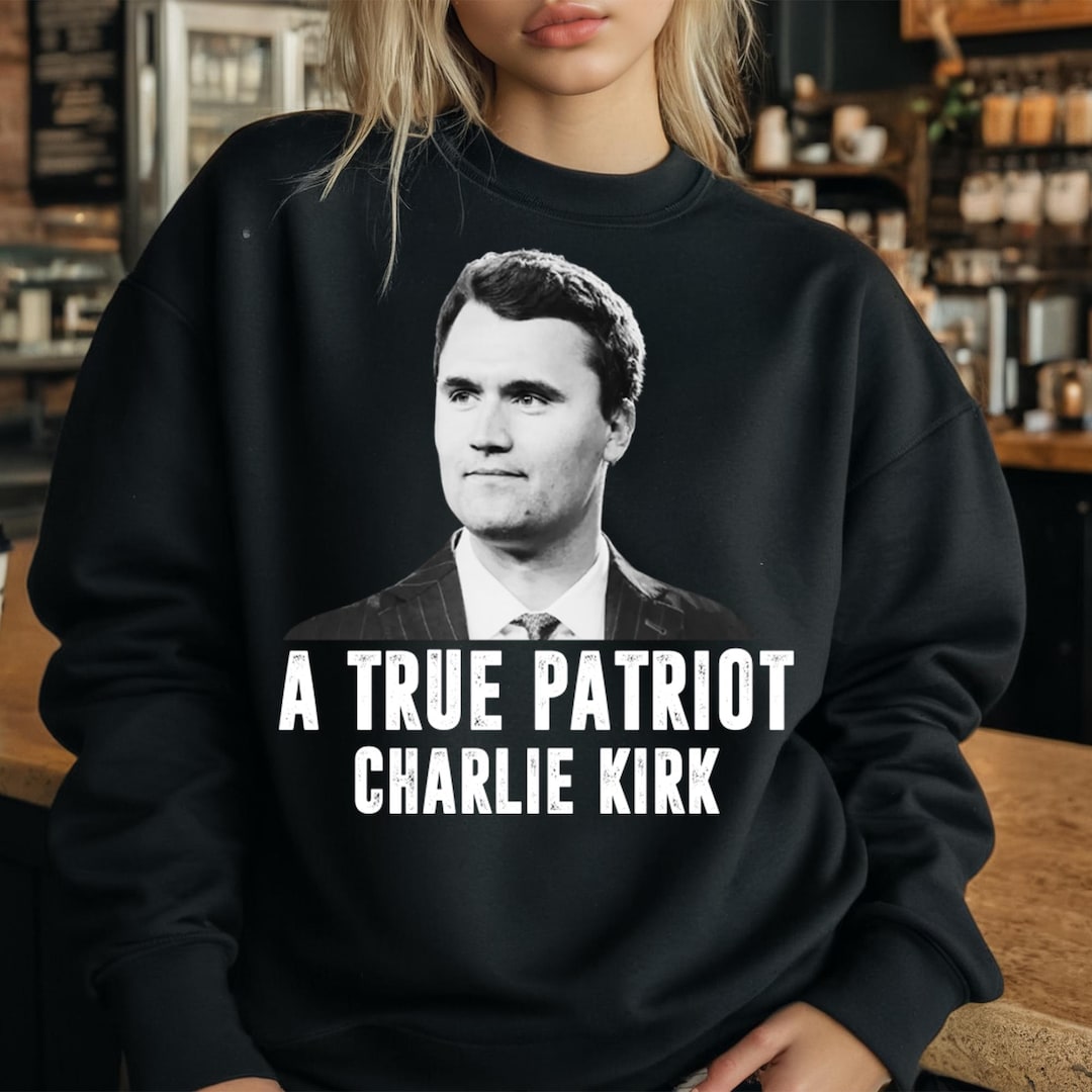 Charlie Kirk PNG, True Patriot Design (digital Download) - Etsy