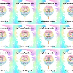 How Sweet It is to Have Teachers Like You Tag Template, Teacher ...