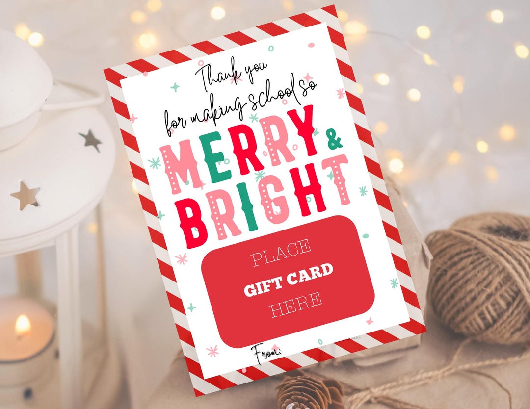 Printable Thank You for Making School Merry and Bright Gift Card Holder ...