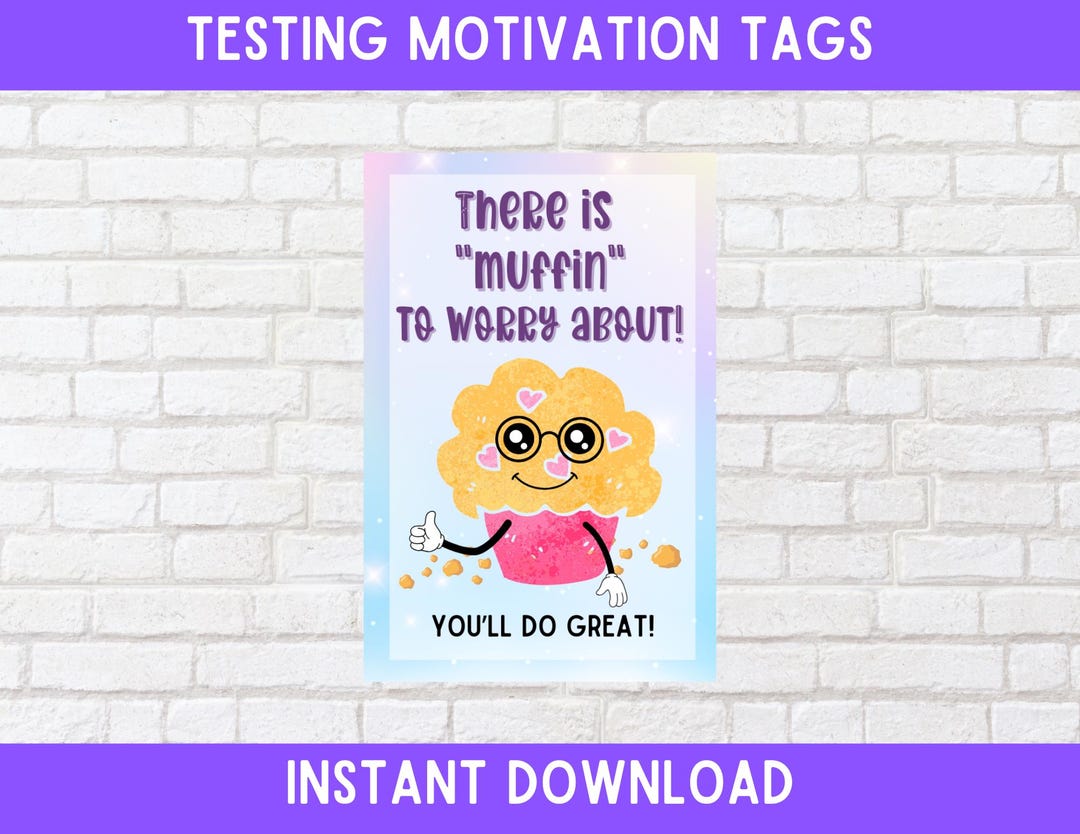 Testing Day Muffin Tag, State Standardized Testing Encouragement for ...