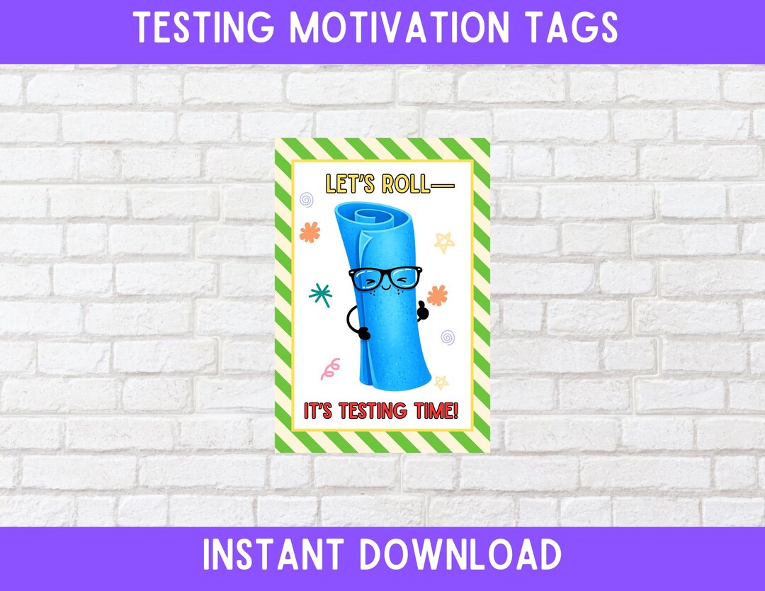 Printable Testing Treat Tag Rolls Fruit Snack Roll Ups Tags Testing Day ...