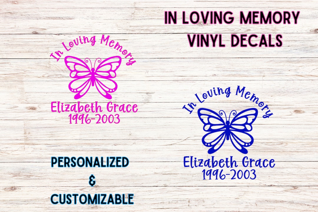 Butterfly, in Loving Memory Vinyl Decal, Customized Name and Date ...