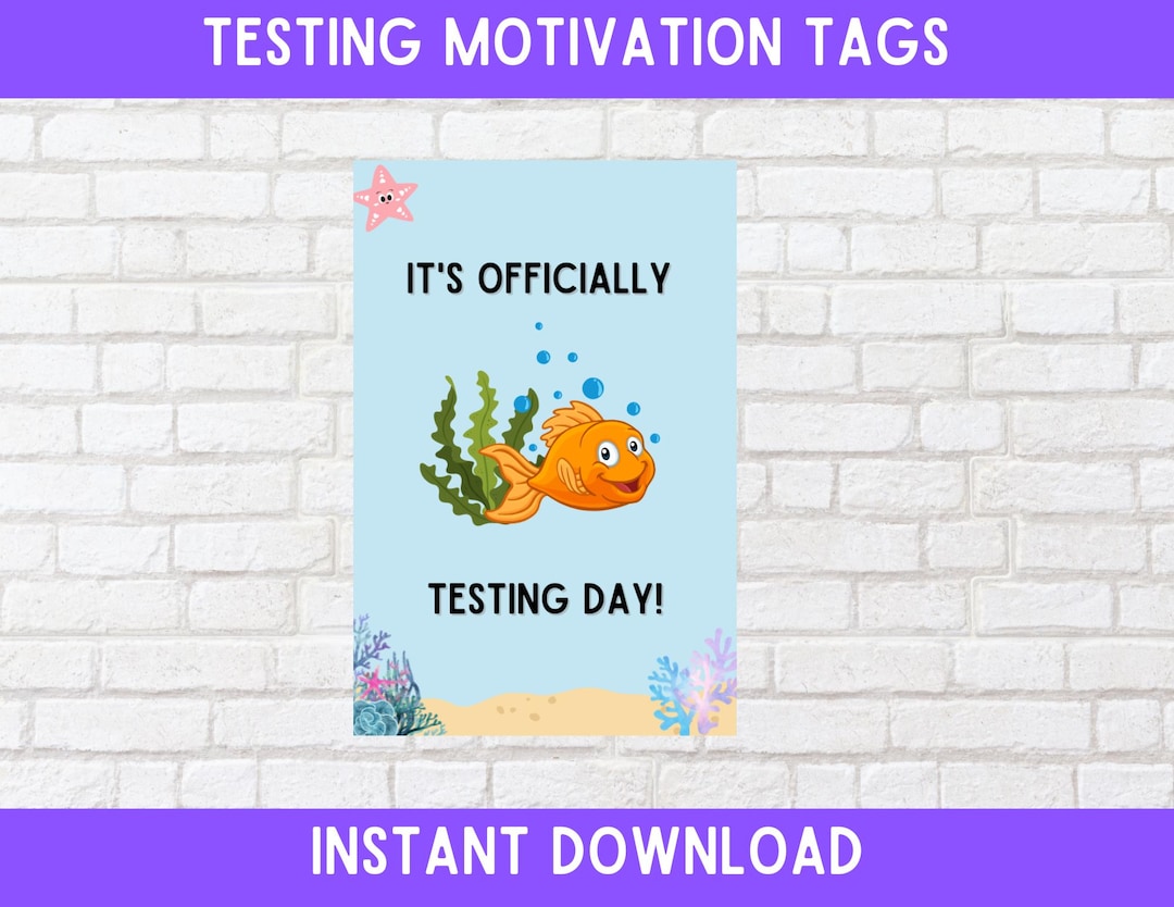 PRINTABLE You Are O-FISH-ALLY Testing Day! Test Motivation Tag ...