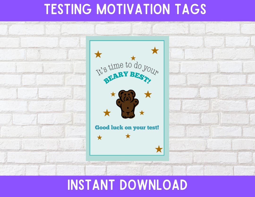 Good Luck on the Test! We Know You'll Do Your BEARY Best! Tag | Instant ...