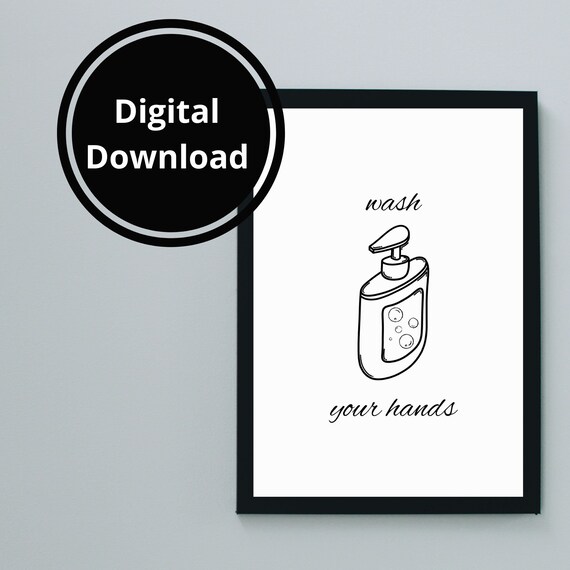 Bathroom Sign Art Wash Your Hands Sign Digital Printout - Etsy
