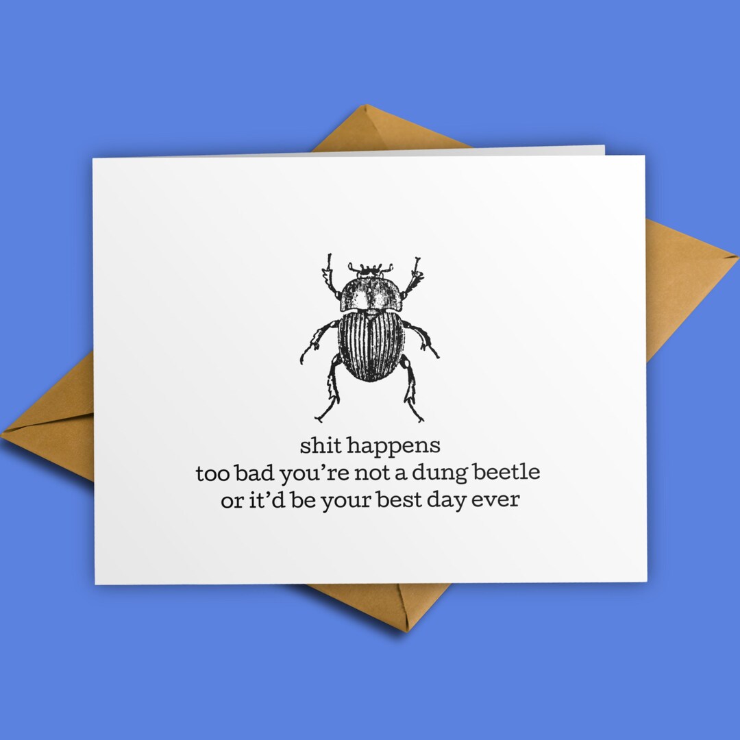Funny Dung Beetle Encouragement Card Humor Insect Joke Adult Snark Pun ...