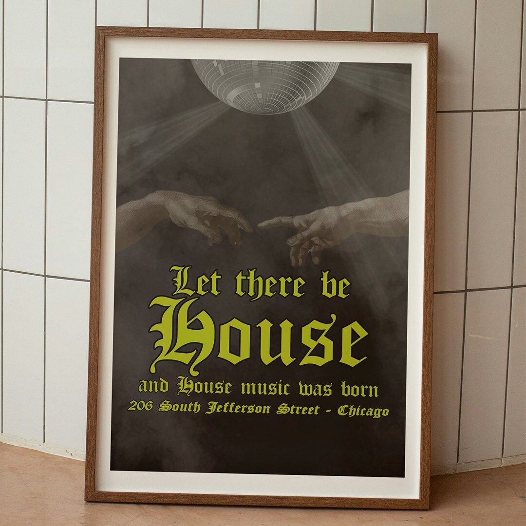 Let There Be House Print | Inspired by Frankie Knuckles | Music Print ...