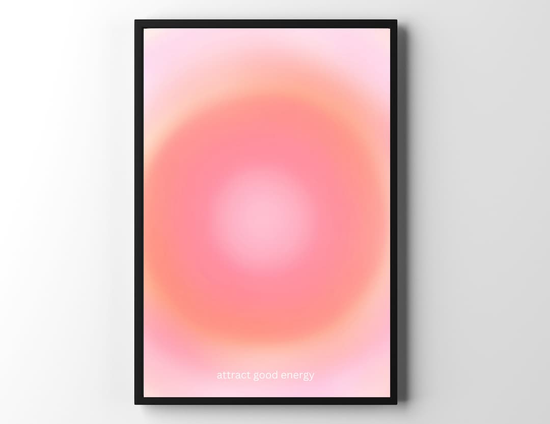 Attract Good Energy - Aura Poster, Spiritual Wall Art, Gradient Print ...
