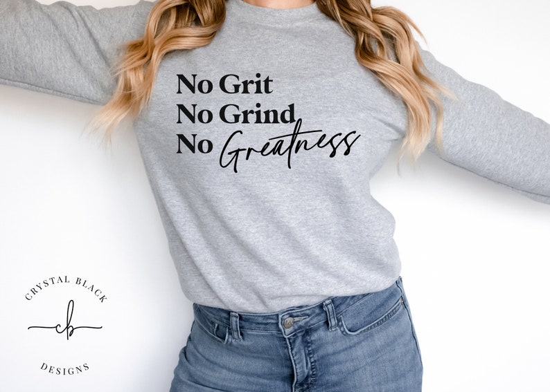 No Grit No Grind No Greatness Quote SVG for Cricut, Inspirational SVG, Inspirational Quote SVG ...