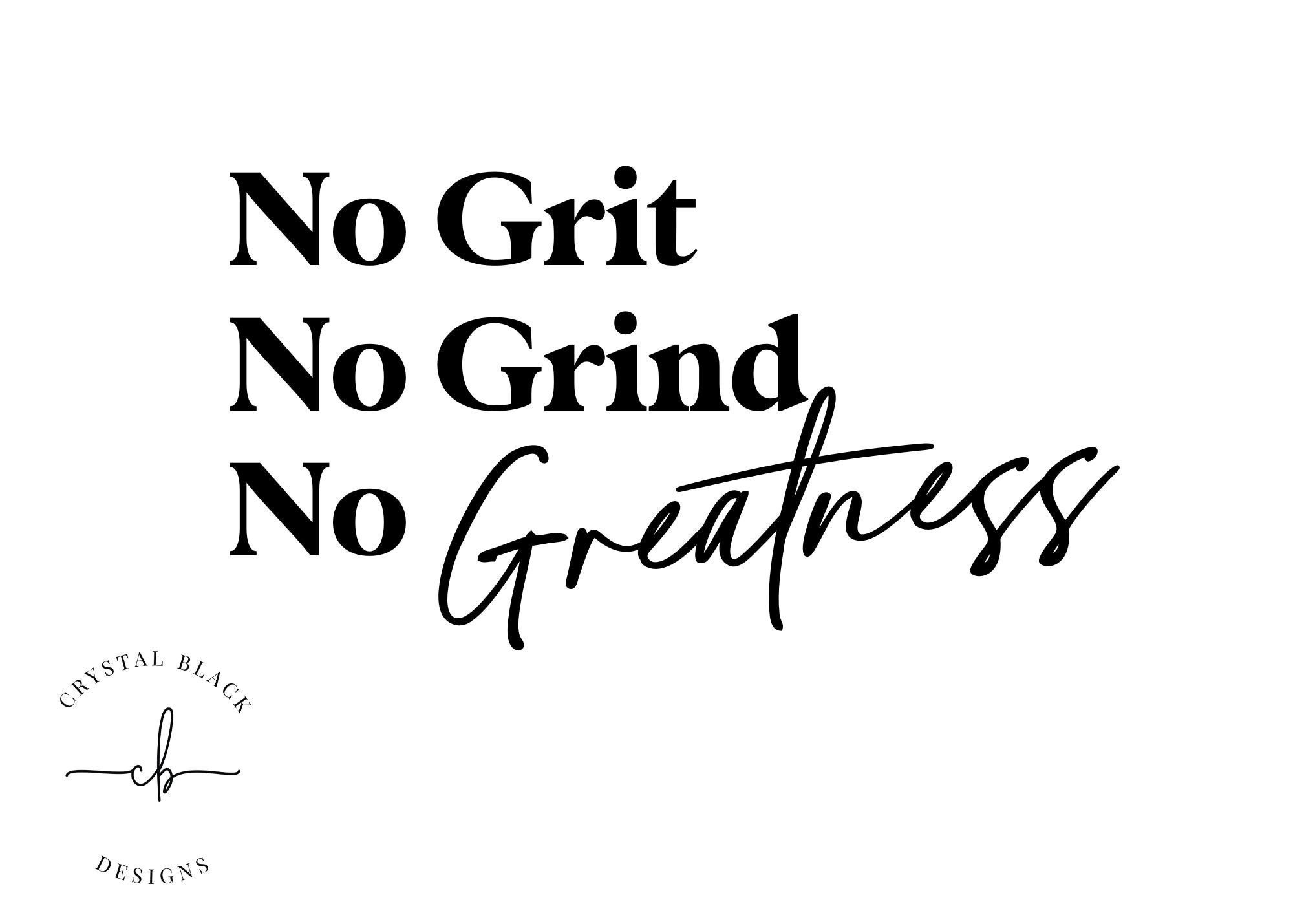 No Grit No Grind No Greatness Quote SVG for Cricut, Inspirational SVG ...