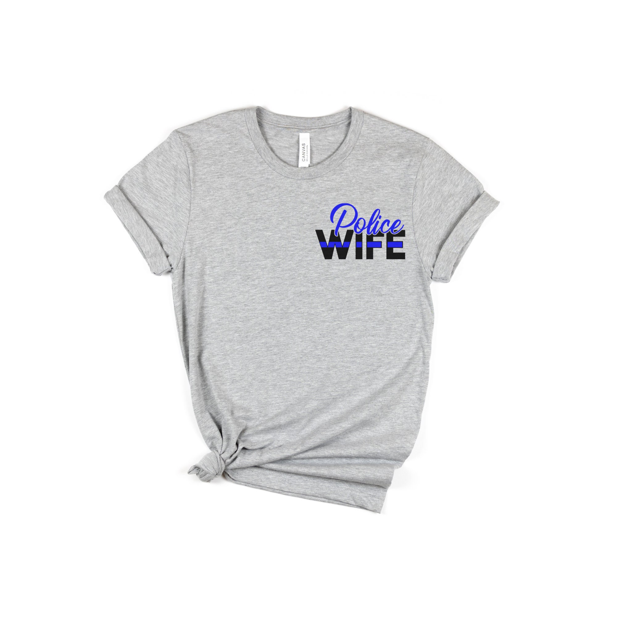 Police Wife Shirt Leo Wife Officers Wife T Shirt Hero Shirt Back