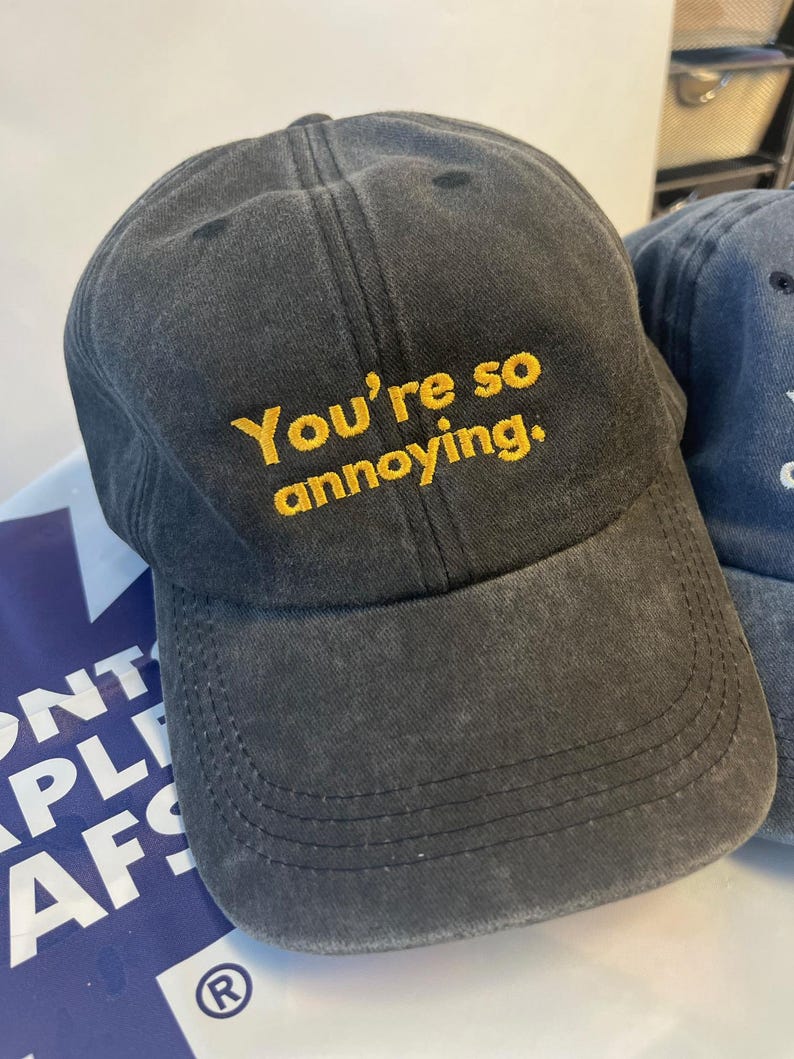 You're so Annoying Heated Rivalry Vintage Wash Dad Hat Embroidered ...