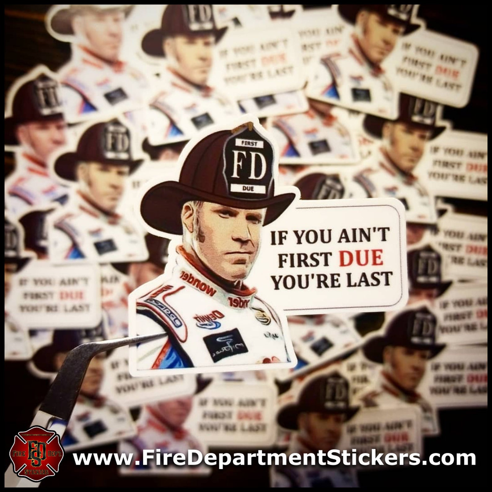 Ricky Bobby Firefighter Sticker If You Ain't First - Etsy