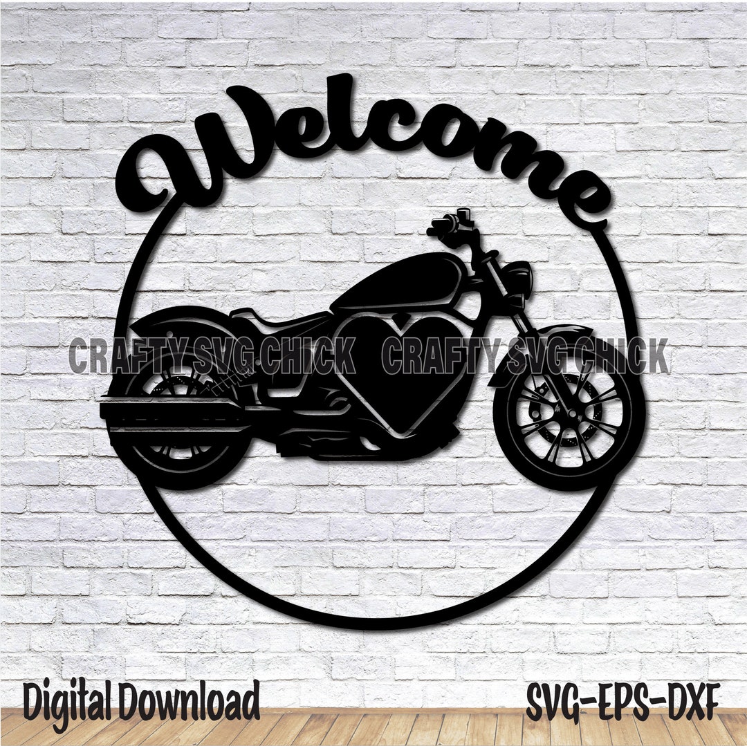 Welcome Svg, Motorcycle Svg, Welcome Eps, Motorcycle Eps, Welcome Dxf ...