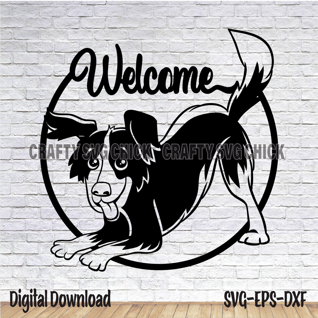 Dog Welcome Svg, Welcome Sign Svg, Dog Welcome Eps, Welcome Sign Eps ...