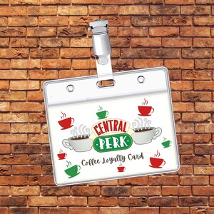 PRINTABLE Central Perk, Loyalty Card, Prop, Cosplay, Id Card, Id Badge ...