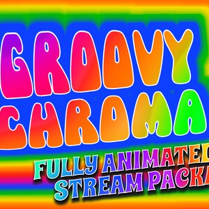 GROOVY CHROMA Fully Animated Live Stream Package - Etsy