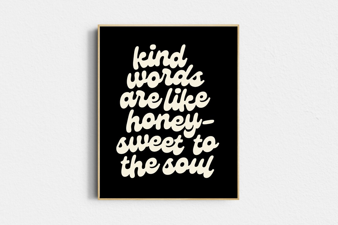 Kind Words Are Like Honey DIGITAL PRINT - Modern Christian Wall Art ...