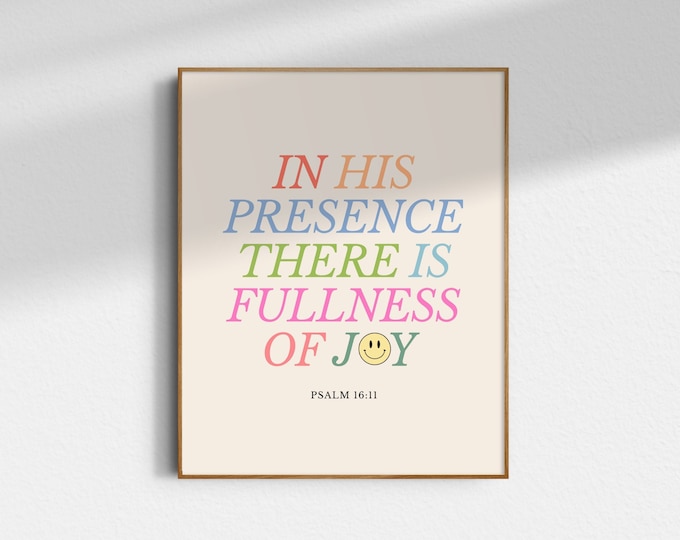 In His Presence There is Fullness of Joy DIGITAL PRINT Modern Christian ...