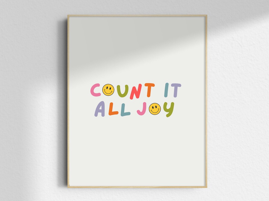 Count It All Joy Print: Modern Christian Wall Art (digital Download) - Etsy