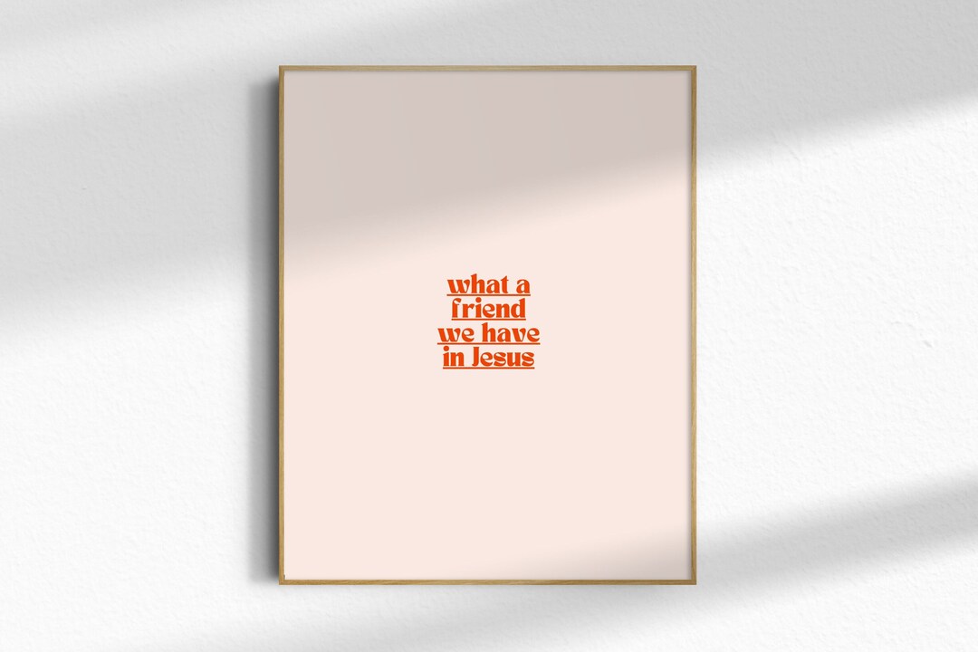 What A Friend We Have in Jesus: Pink Modern Hymn Art (digital Download ...