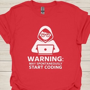 Coder T-shirt - Warning: May Spontaneously Start Coding - Funny Programmer T-shirt for ...