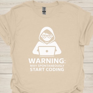 Coder T-shirt - Warning: May Spontaneously Start Coding - Funny Programmer T-shirt for ...