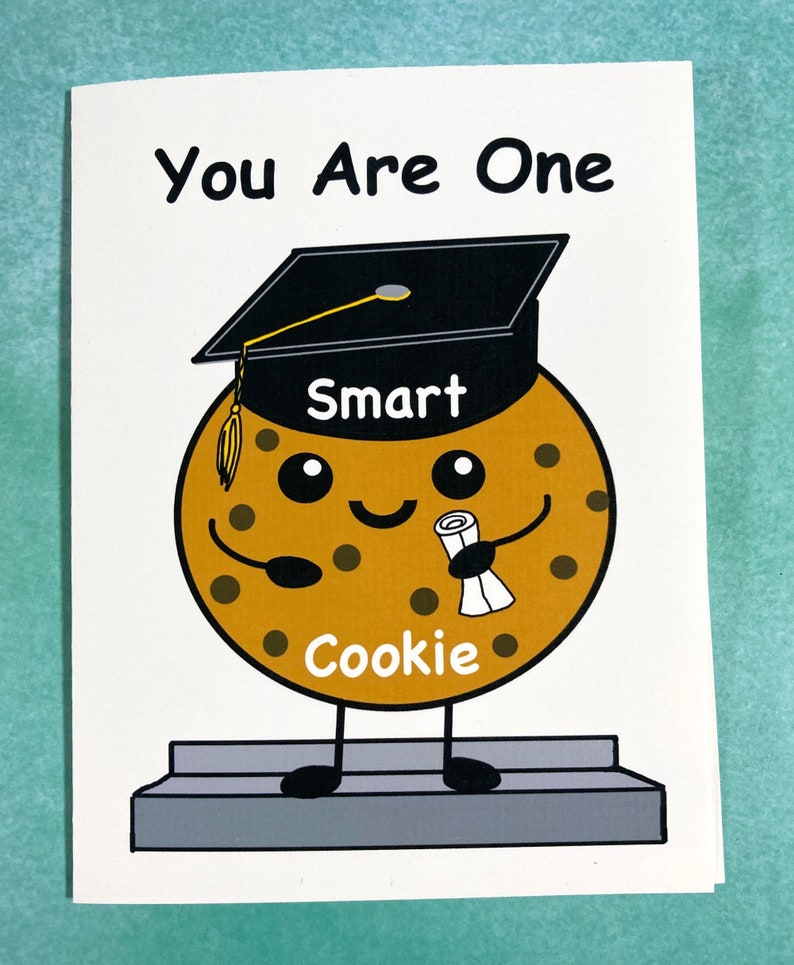 Funny Graduation Greeting Card | You Are One Smart Cookie | Congrats - Etsy