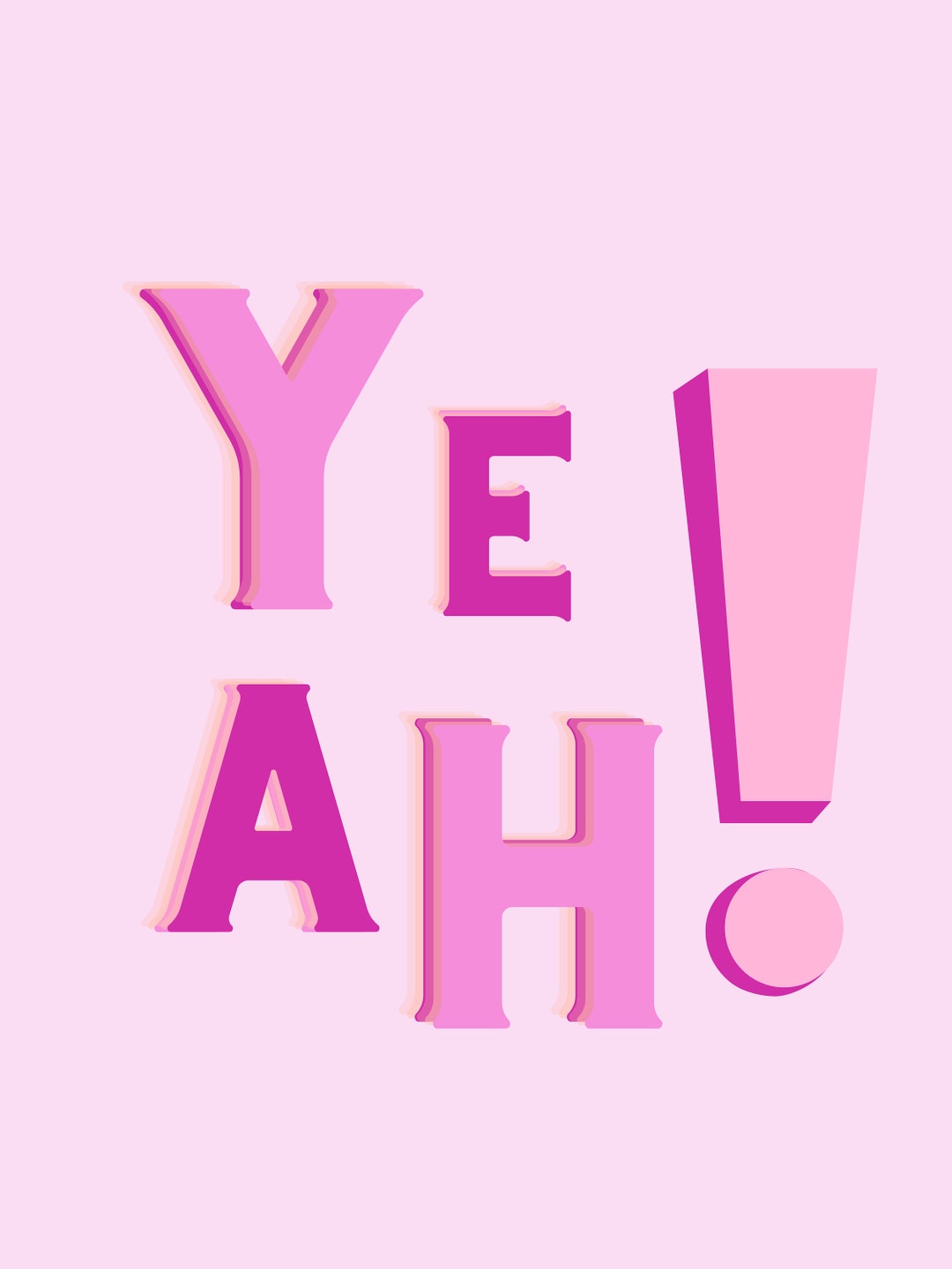 Yeah Print Digital Download Set of 3 Pink Print Girl Quotes Girl Power ...