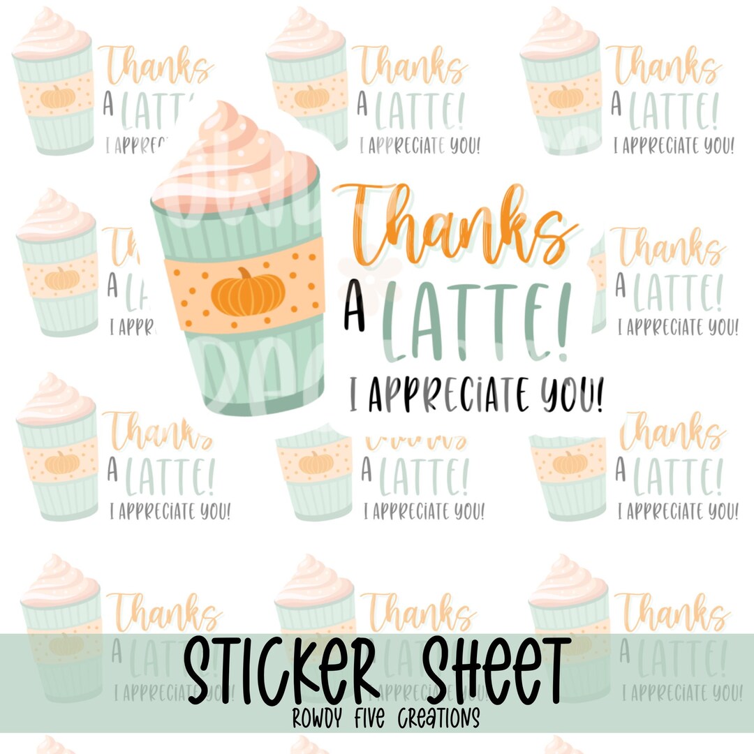 Thanks a Latte Sticker, Autumn Thank You Stickers, Scentsy Happy Mail ...