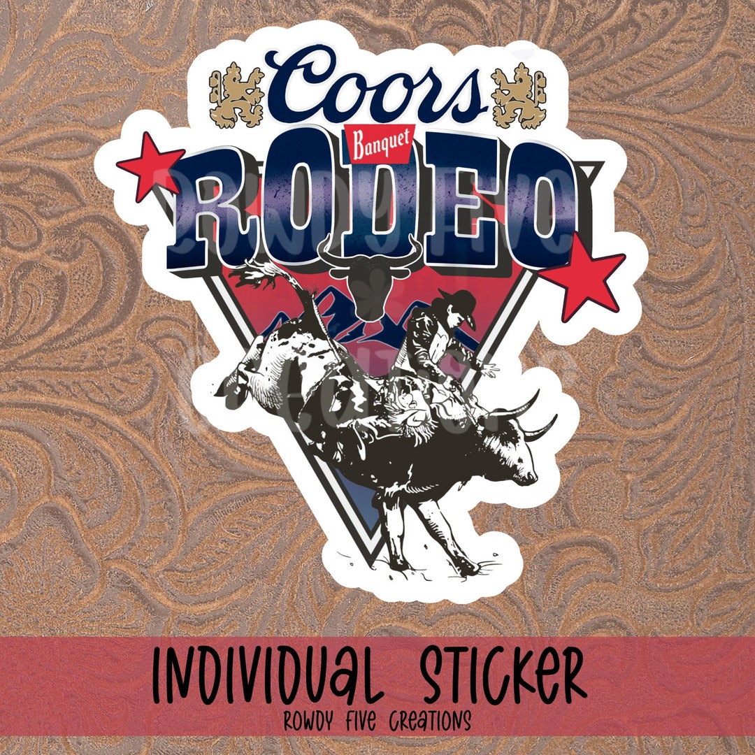 Coors Rodeo Bull Rider Sticker, Rodeo Water Bottle Sticker, Vinyl ...