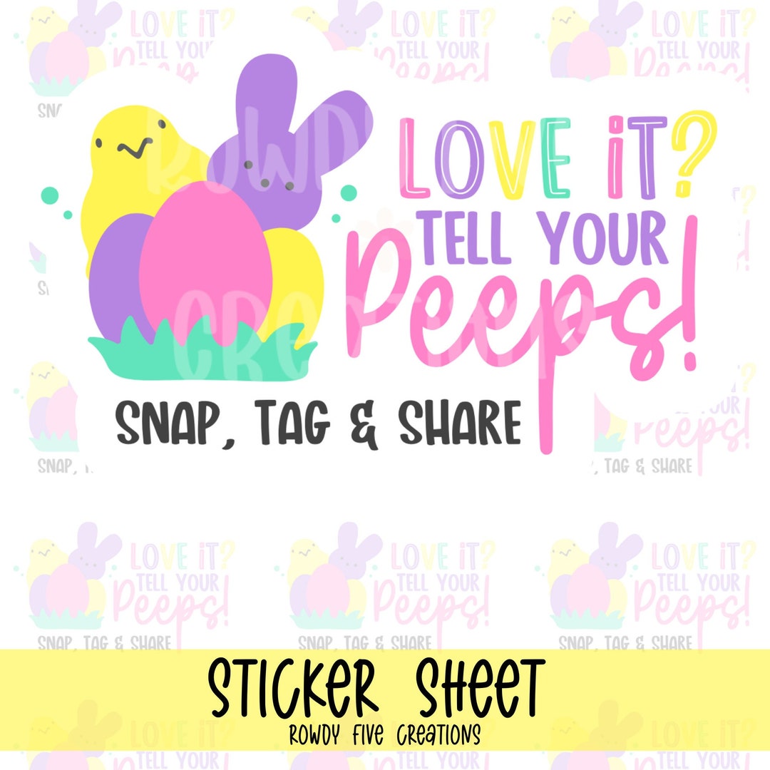 Love It Tell Your Peeps Sticker, Easter Bunny Packaging Sticker ...
