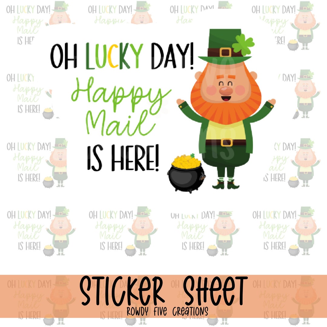 Oh Lucky Day Happy Mail is Here Stickers, Shamrock Stickers, Leprechaun ...