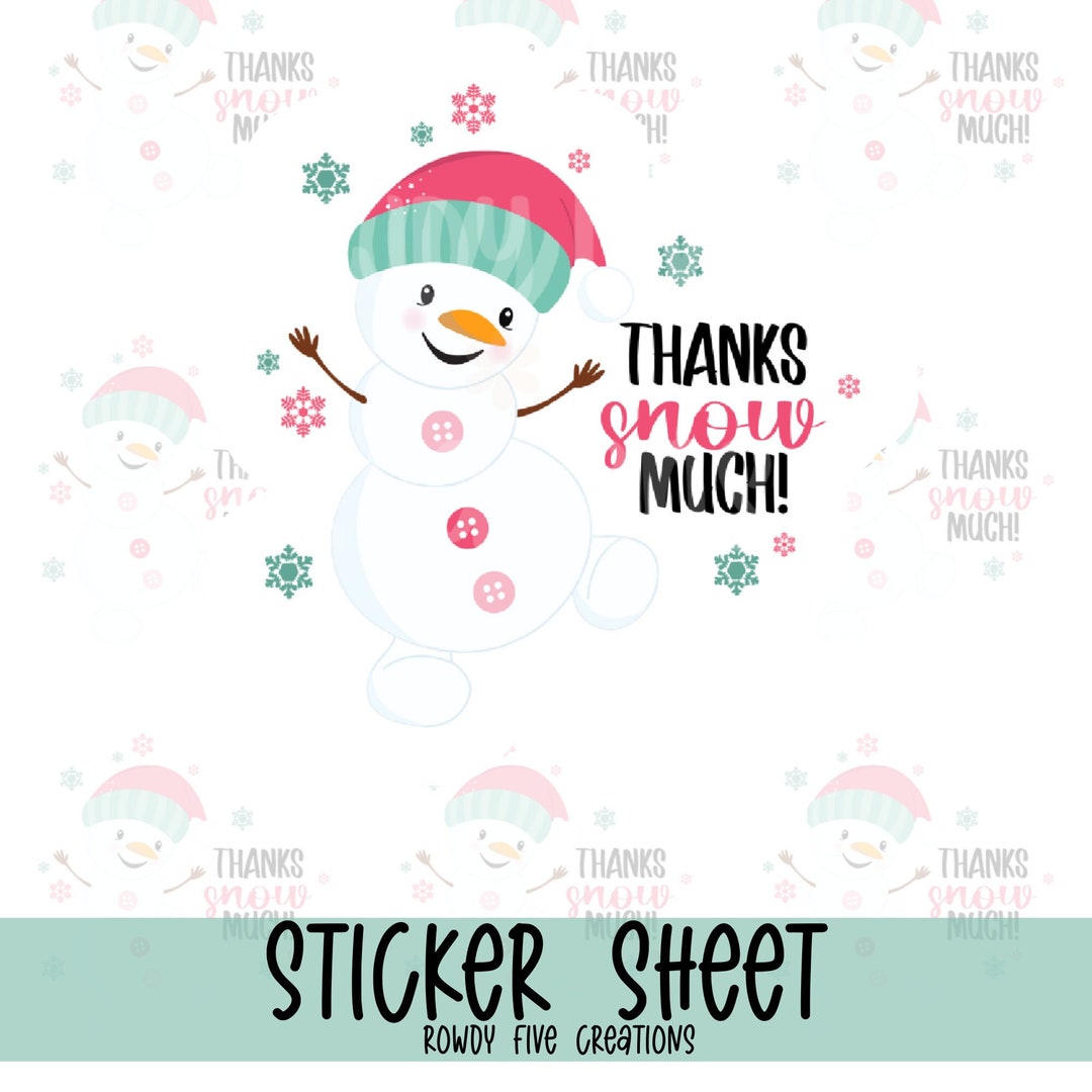 Thanks Snow Much Stickers, Snowman Packaging Sticker, Happy Mail ...