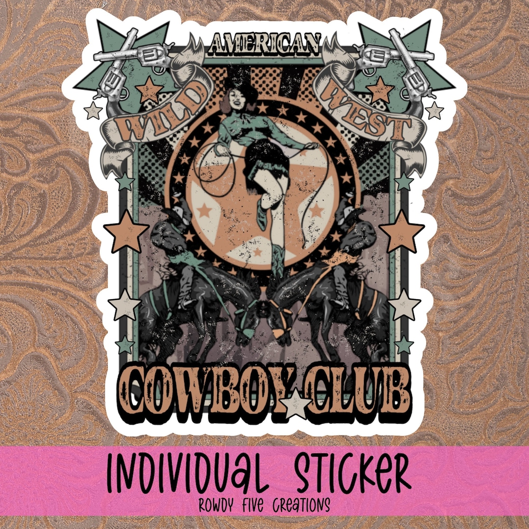 American Wild West Cowboy Club Sticker, Water Bottle Sticker, Cowgirl ...