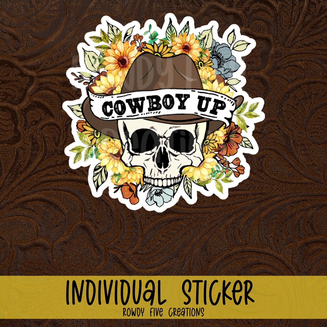 Cowboy up Sticker, Skeleton Cowboy Sticker, Water Bottle Sticker, Water ...