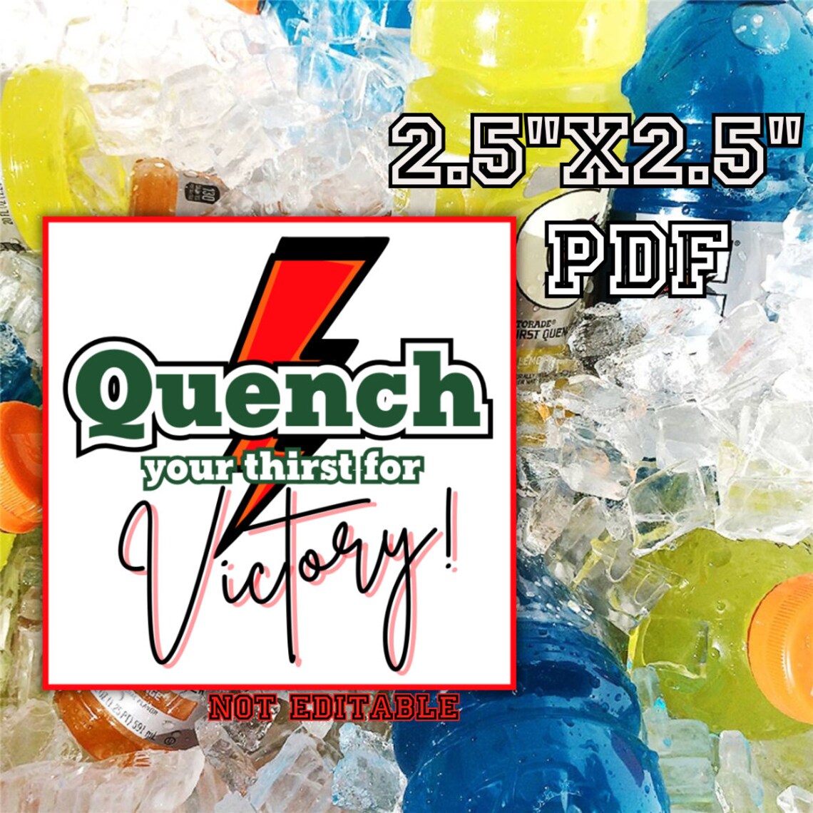 Quench Your Thirst for Victory-gatorade Team Treat Tags-sports Drink ...