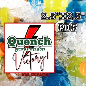 Quench Your Thirst for Victory-gatorade Team Treat Tags-sports Drink Tag- Coach Printables-team ...