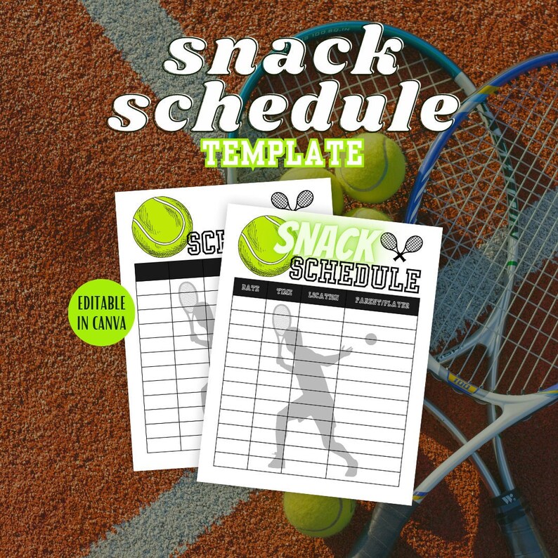 Editable Tennis Snack Sign up Sheet, Tennis Team Schedule Canva ...