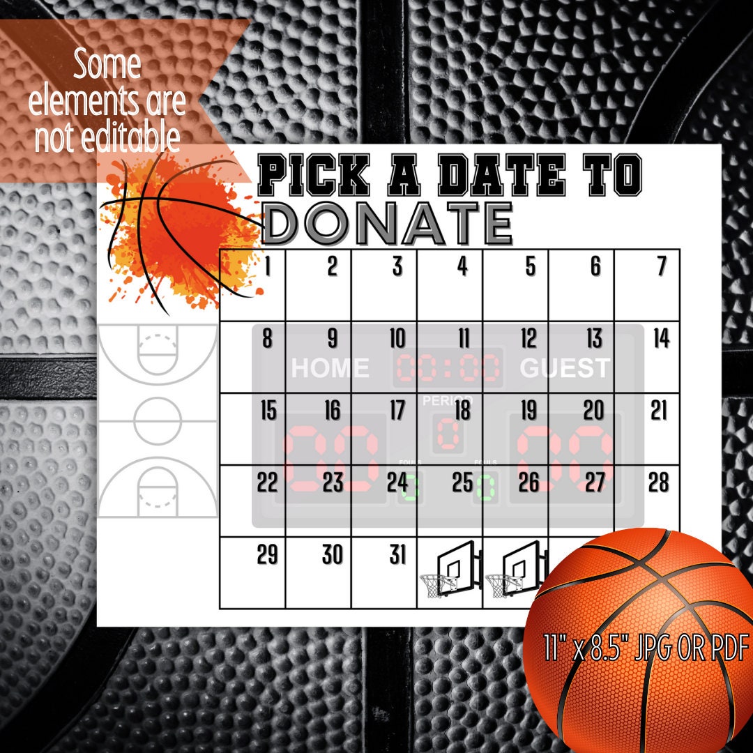 Basketball Pick a Date to Donate, Instant Download, Pay the Date ...