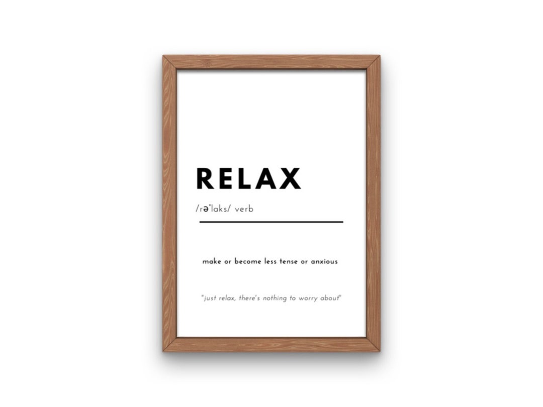 Relax Definition Print | Minimalist Wall Art (digital Download) - Etsy