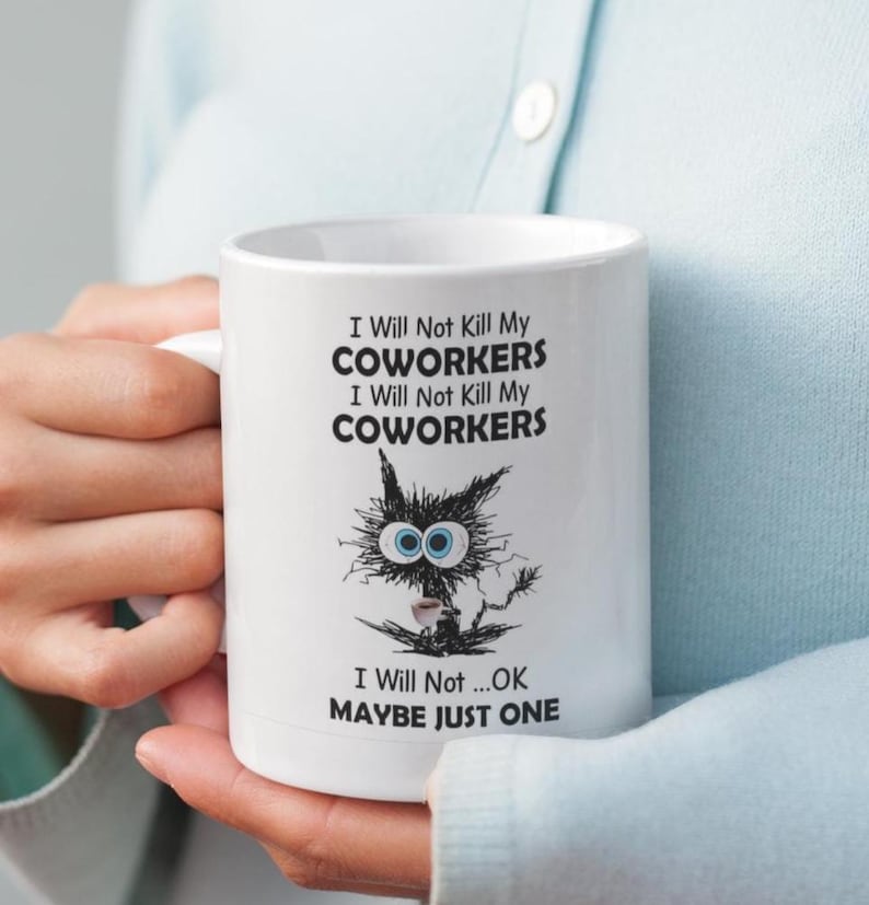 Coffee Mug | Sarcastic Coworker Gift, Office Humor - Etsy
