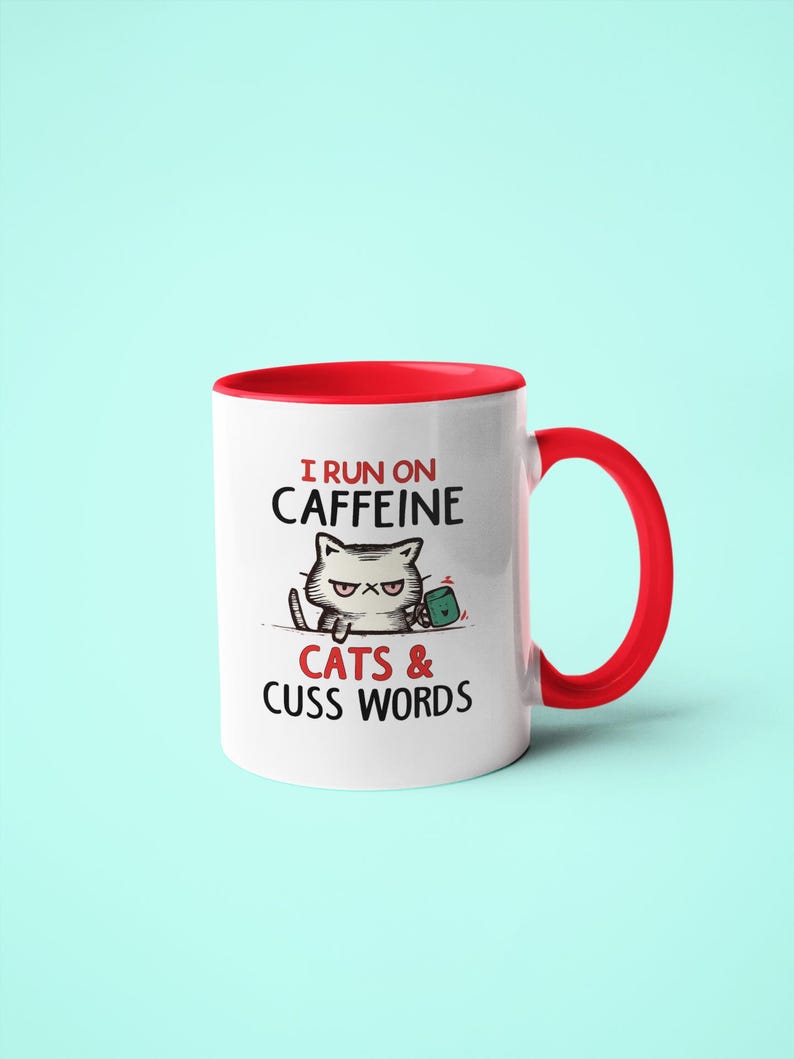 Funny Cat Mug, Caffeine & Cuss Words, Sarcastic Coffee Drinker Gift ...