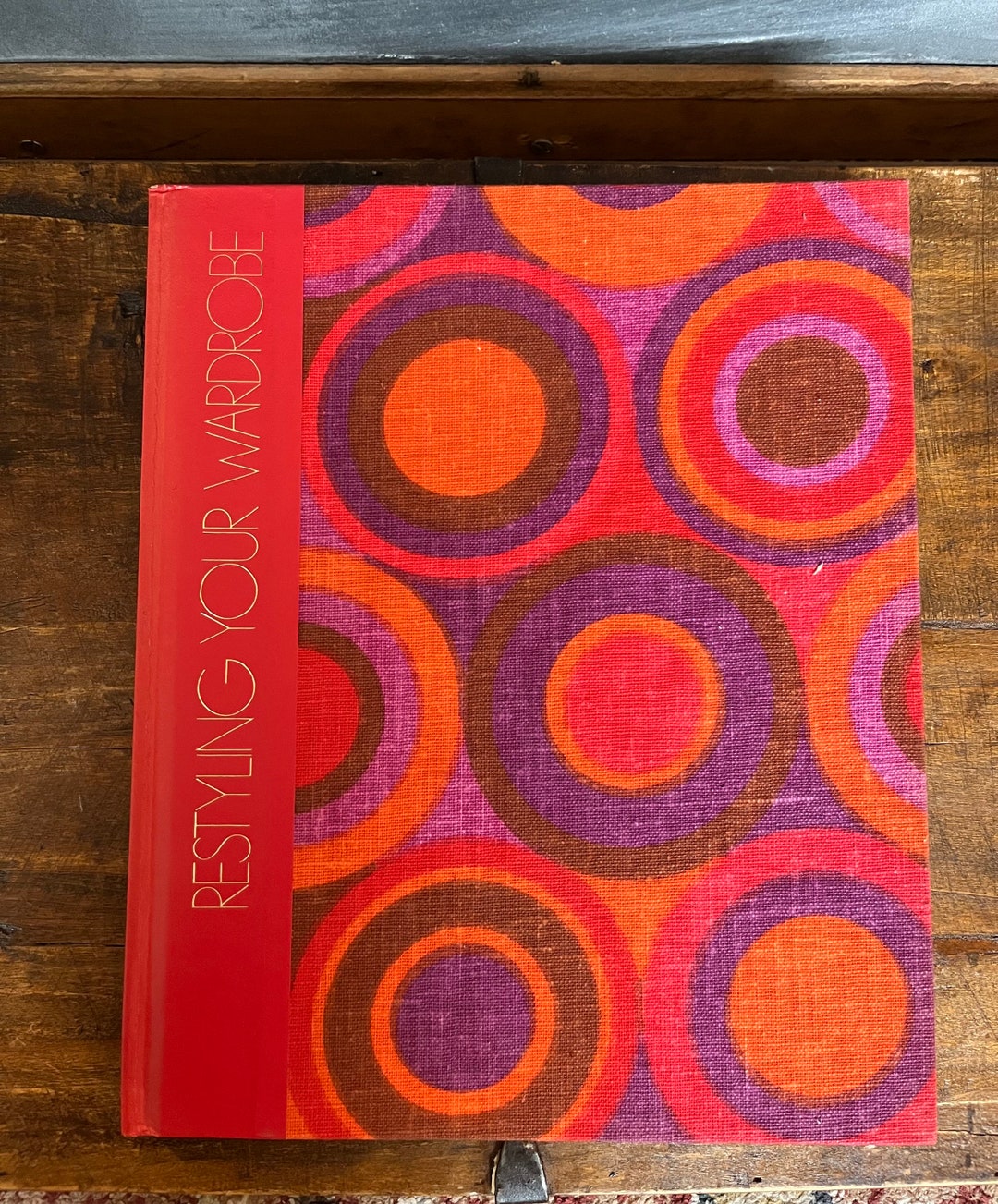 Vintage Time Life Books, Restyling Your Wardrobe, the Art of Sewing ...