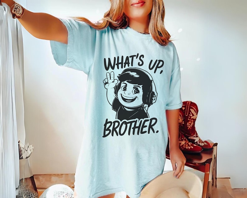 Whats up Brother Png Shirt Streamer Gamer Funny Viral Steamer Sayings ...