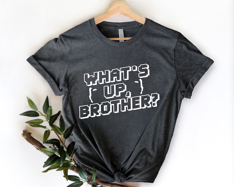 What's up Brother Gaming Shirt Design (SVG, PNG, EPS) - Etsy