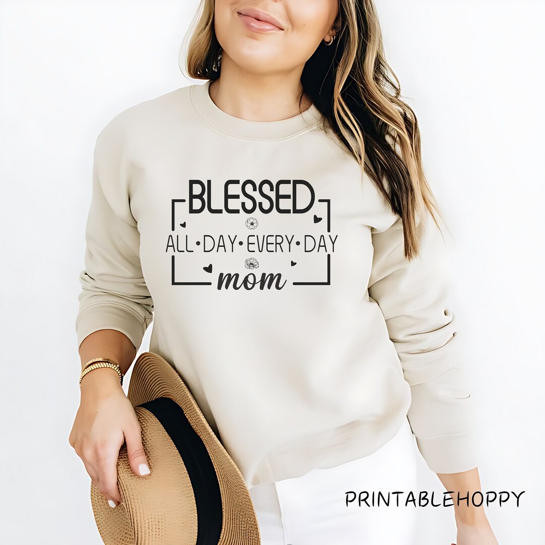Blessed Mom SVG PNG, Mom Life Svg, Mother Days Gifts, T-shirt Svg ...