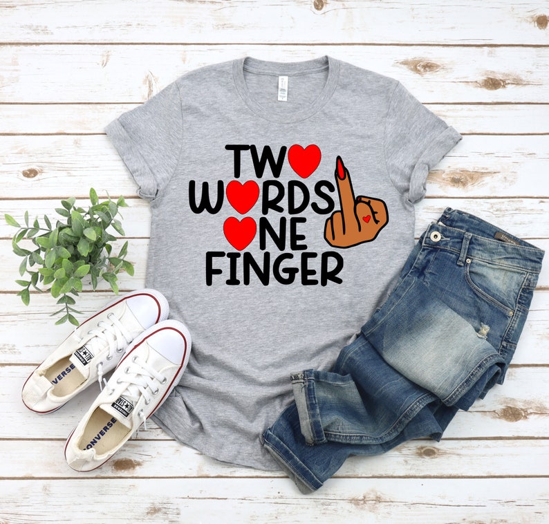Two Words One Finger SVG Digital Download, Middle Finger Svg, Funny Svg ...