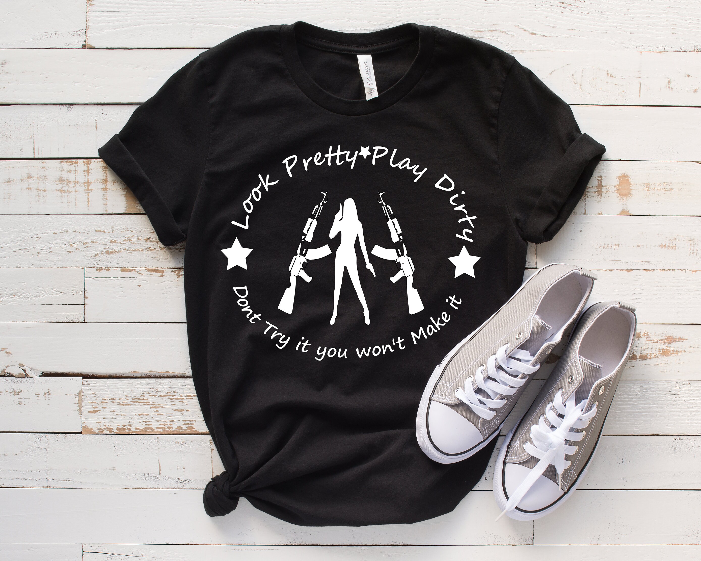 Look Pretty Play Dirty Don't Try It You Wont Make Png Svg, Lady With ...