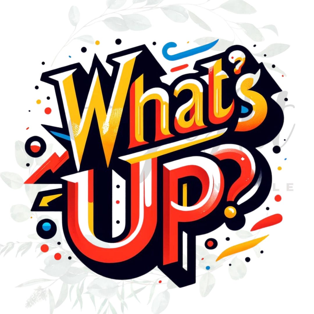 What's up SVG PNG Files, Instant Download, Funny Gift for Family and ...